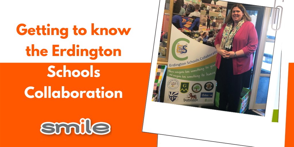 Getting to know the Erdington Schools Collaboration | Smile Blog
